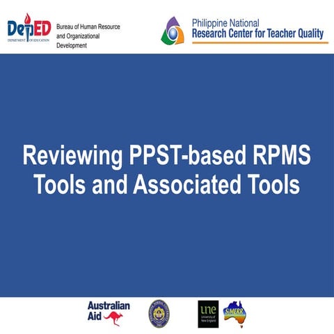 Session 4 Reviewing the PPST-based RPMS Tools and Associated Tools t1.pptx