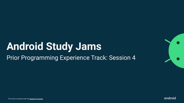 Android Study Jam 2021 Session 4 slides | PPT Android Study Jam 2021 Session 4 slides | PPT