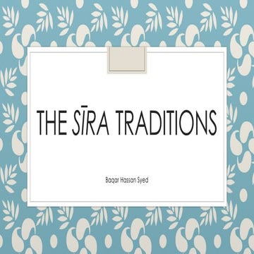 Session 4 The Sira Traditions Slides.pdf
