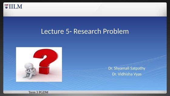 FORMULATION OF RESEARCH PROBLEM | PPTX | Science