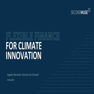 Session 5 - SecondMuse_Private Sector Financing.pdf