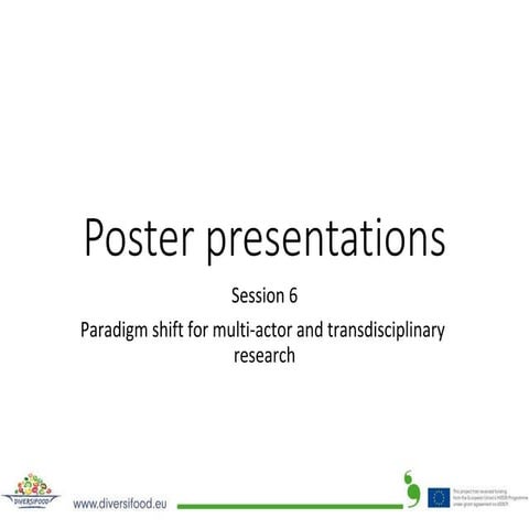 DIVERSIFOOD Final Congress - Session 6 - Poster presentations | PPT