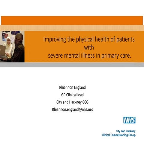 Improving the physical health of patients with severe mental health ...