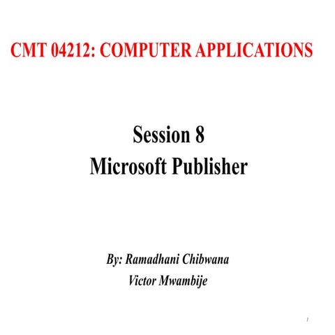 SESSION on Microsoft Publisher applications | PPT