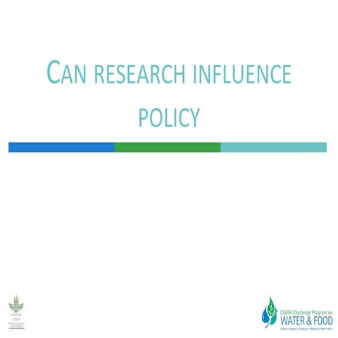 Can Research Influence Policy? | PPTX