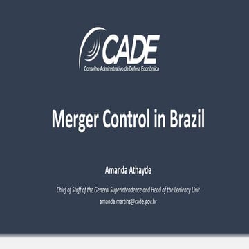 Merger control in Brazil – CADE – 2017 Latin American and Caribbean ...