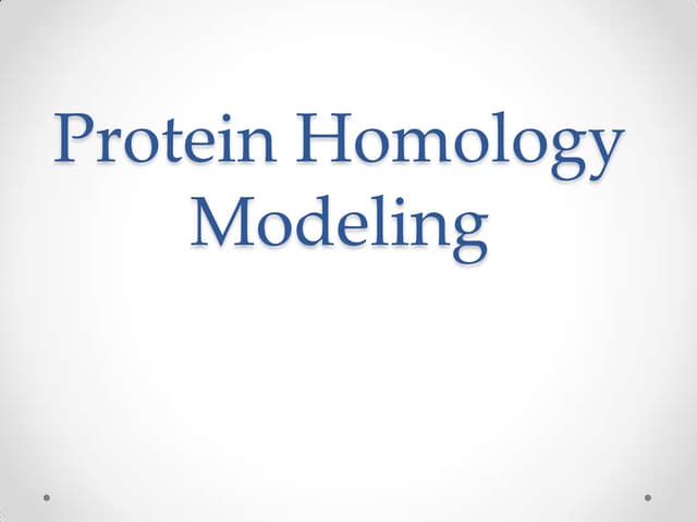 Homology modelling | PPTX