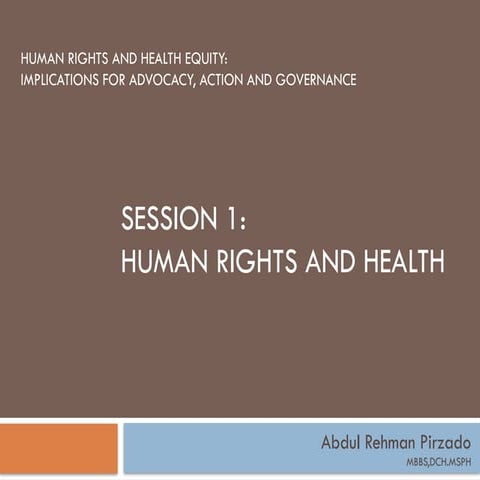 Sessions - Human rights & Health- session 2- human rights and health (1 ...