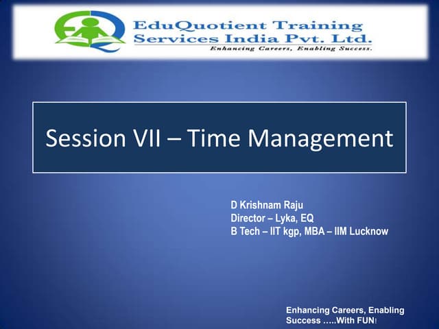 Session Vii Time Management Ppt