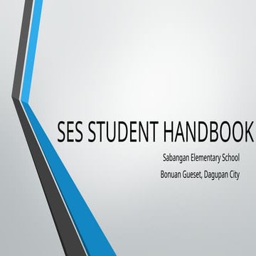 SES STUDENT HANDBOOK (Sabangan Elementary School).pptx
