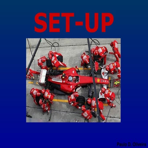 SET-UP | PPT
