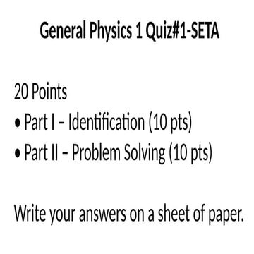 Comprehensive General Physics 1 Quiz on Measurement and Unit ...
