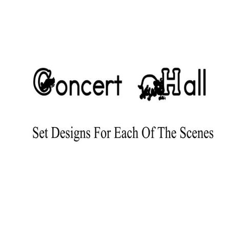 Set Designs For Main Scenes | PPTX | Theater | Fine Art