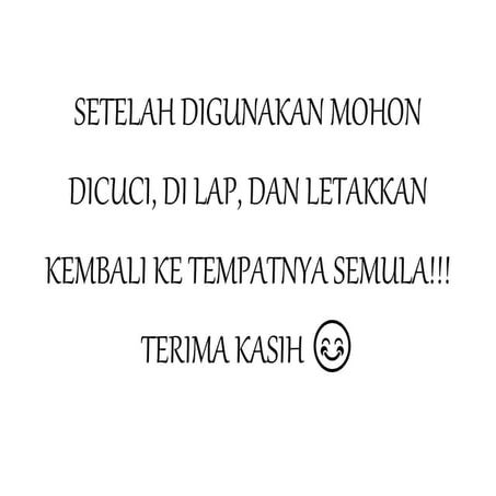 SETELAH DIGUNAKAN MOHON DICUCI.docx