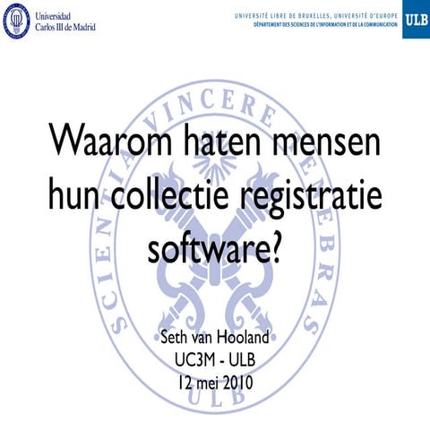 Presentatie workhop CollectiveAccess Seth Van Hooland | PDF