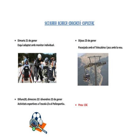 Setmana blanca educació especial | DOCX