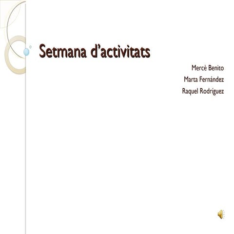 Setmana d'activitat extraordinàries marta fernández | PPT