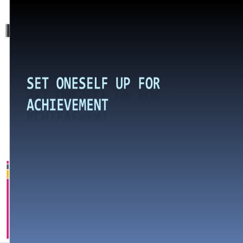 Set oneself up for achievement | PDF