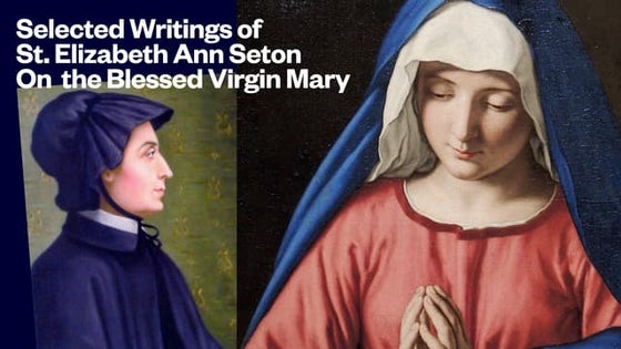 Elizabeth Seton and Mary | PDF