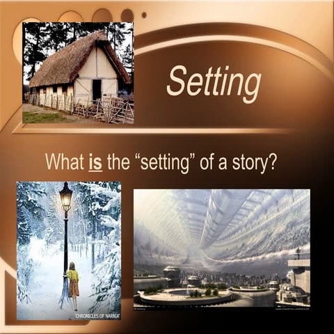 Setting in Literature | PPT