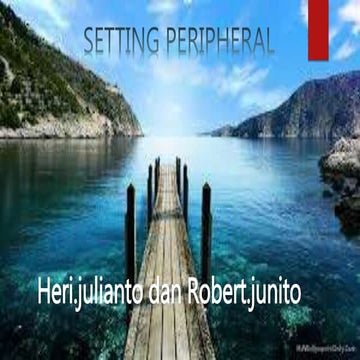 MATERI TIK SETTING PERIPHERAL | PPTX