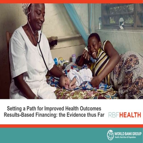 Setting a Path for Improved Health Outcomes RBF | PPTX