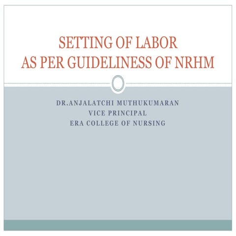 Organization of Labour Room | PPTX