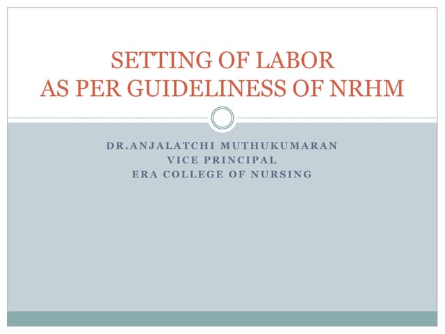 Organization of Labour Room | PPTX