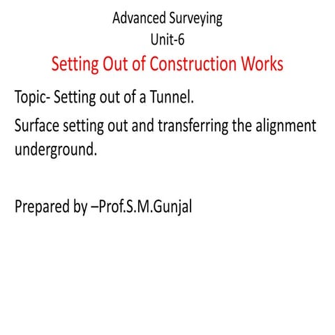 Setting out of Tunnel | PPTX