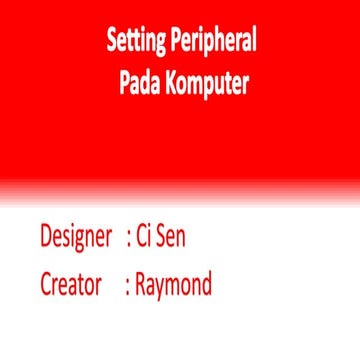Setting Peripheral materi kelas 10 | PPTX