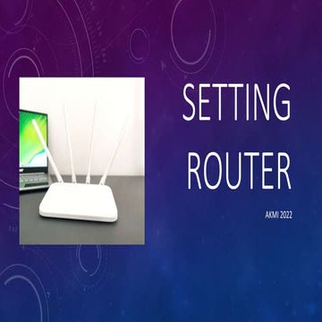 SETTING ROUTER.pptx