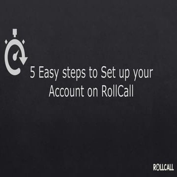 Setting Your RollCall Account | PPTX