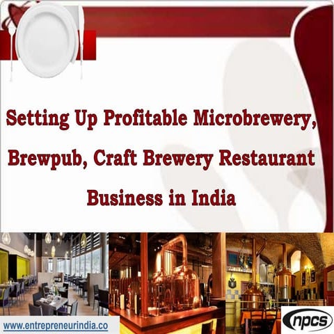 Setting Up Profitable Microbrewery, Brewpub, Craft Brewery Restaurant ...