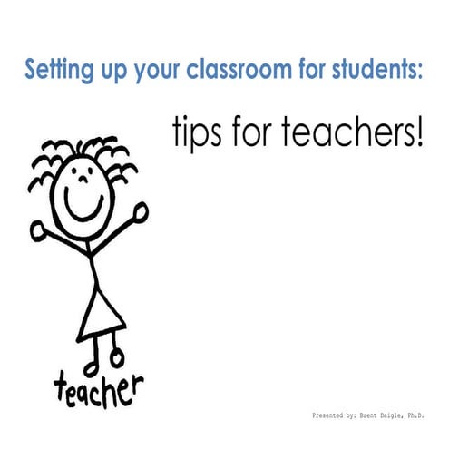 Setting up Your Classroom for Students: Tips for Teachers | PDF