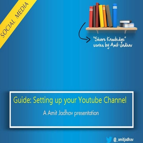 Setting up youtube channel | PPT | Internet for Beginners | Internet
