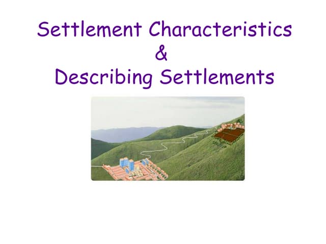Settlement Patterns | PPT