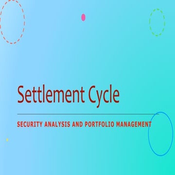 Settlement Cycle | PPT