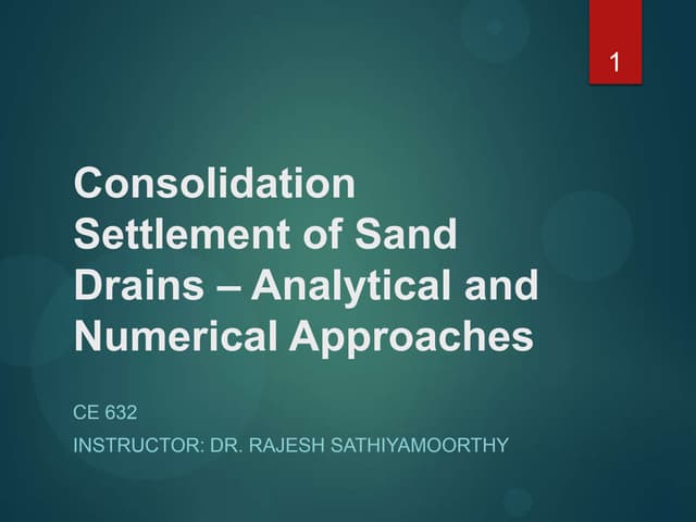 Geotechnical Engineering-I [Lec #21: Consolidation Problems] | PPSX