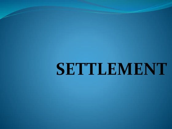Settlement patterns | PPT