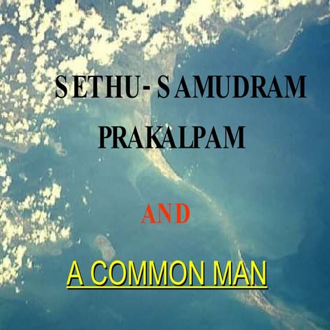 Setu Samudram Ppt | PPT