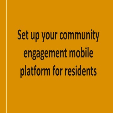 Set up your community engagement mobile platform for residents.pdf