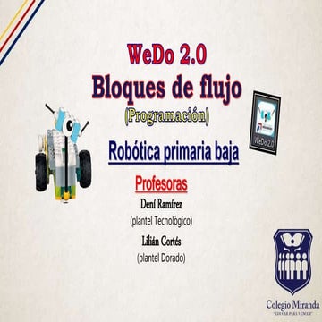 WeDo 2.0. bloques de flujo | PPTX