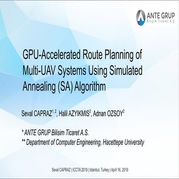 Gpu Accelerated Route Planning Of Multi Uav Systems Using Simulated Annealing Sa Algorithm Ppt