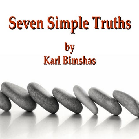 Seven Simple Truths | PPT