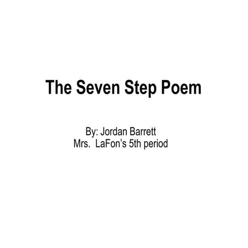 Seven steps-poem2 | PPT