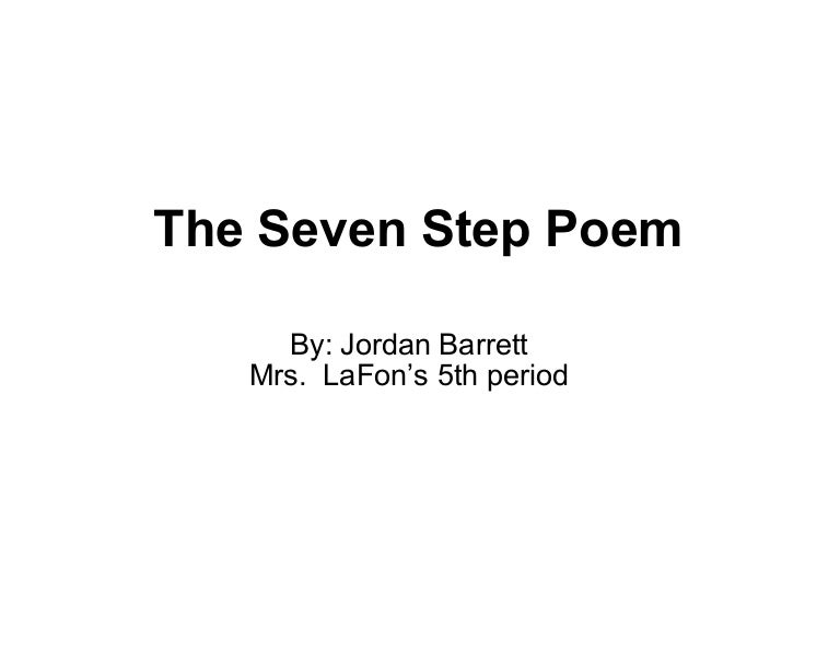 Seven Steps Poem
