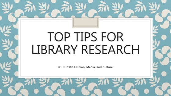 Intro To Library Research | PPT