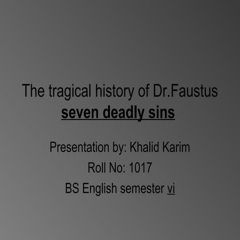 Dr.Faustus Seven deadly sins | PPT
