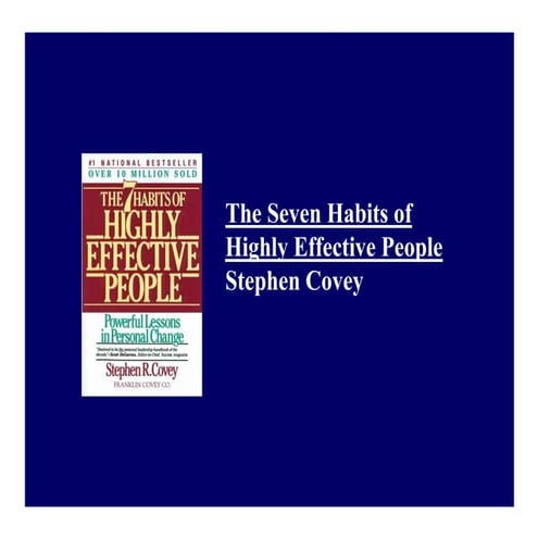 Seven habits of highly effective people | PDF