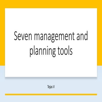 Seven management and planning tools | PPT